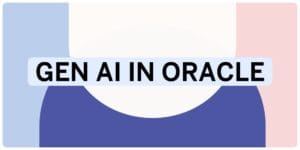 GenAI Features in Oracle Fusion Cloud – Portal | OracleErpGuide.com